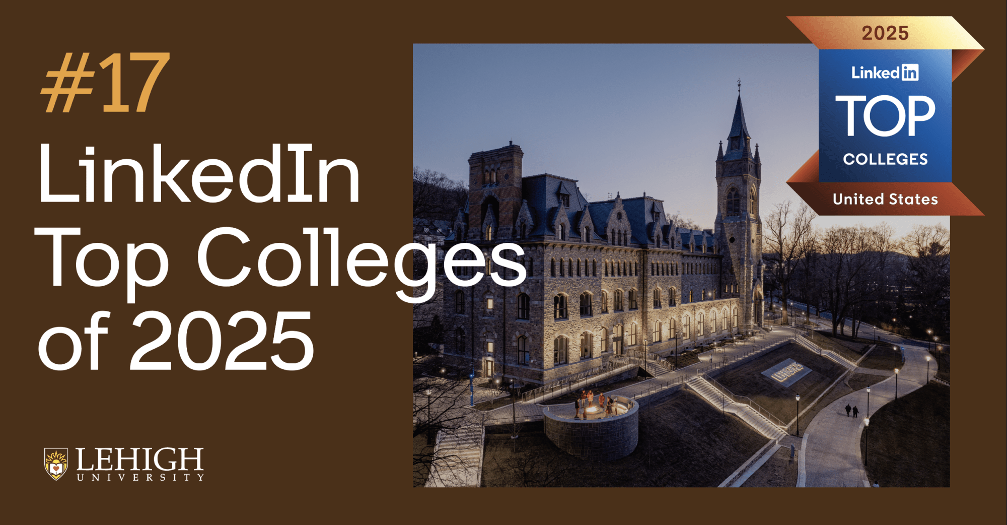 Lehigh University Ranked Among LinkedIn’s Top 20 U.S. Colleges for Long-Term Career Success ...